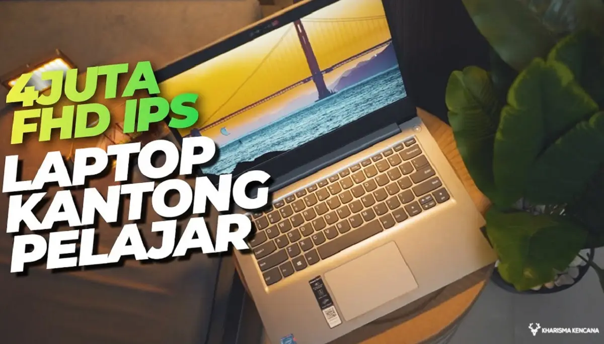 5 Rekomendasi Laptop Layar IPS Termurah Berkualitas, Harga Mulai dari ...
