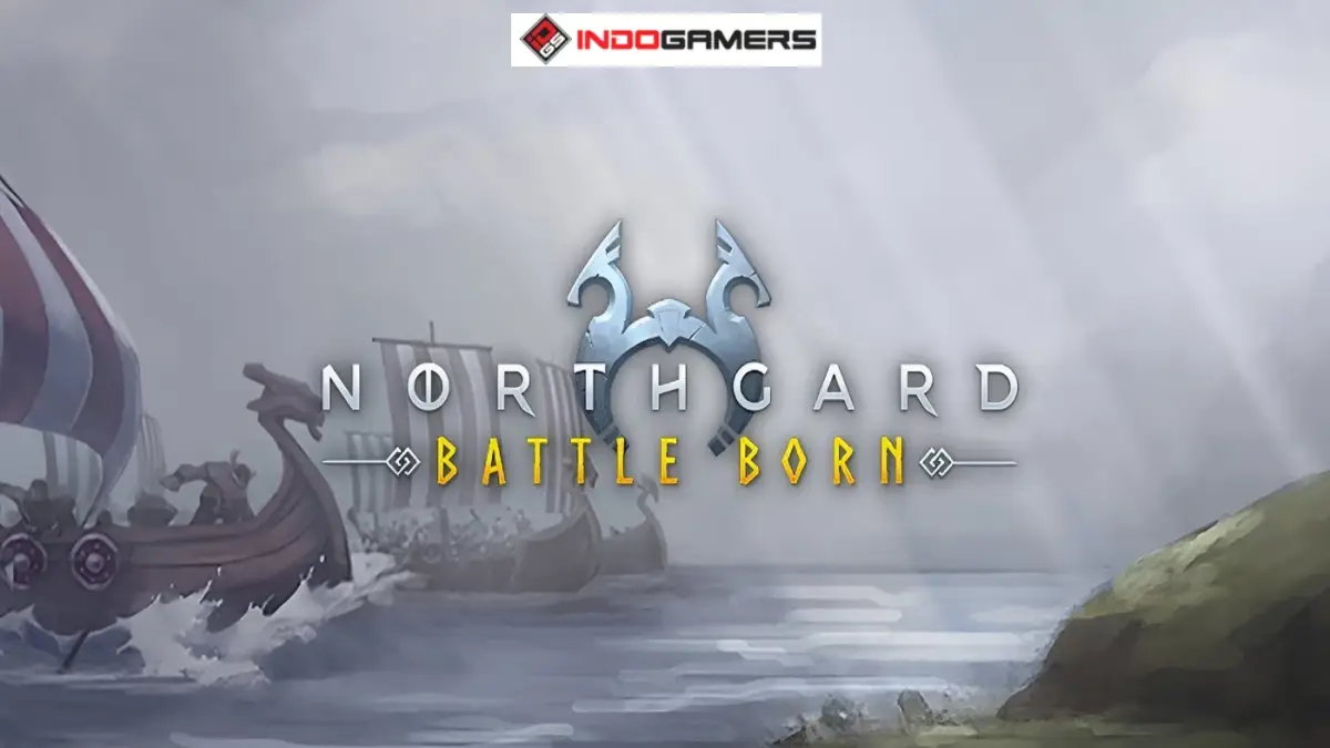 Northgard: Battleborn, Sebuah RPG Action Buka Akses Awal untuk Android ...