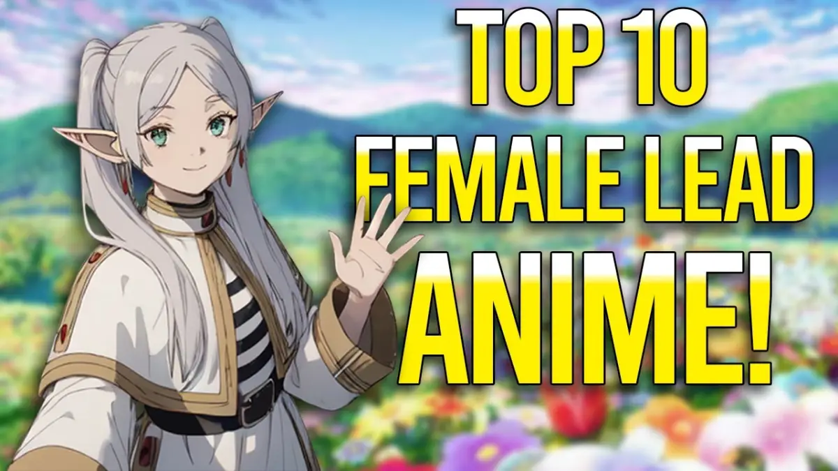 10 Anime dengan Wanita sebagai Tokoh Utama Terbaik yang Wajib Ditonton ...